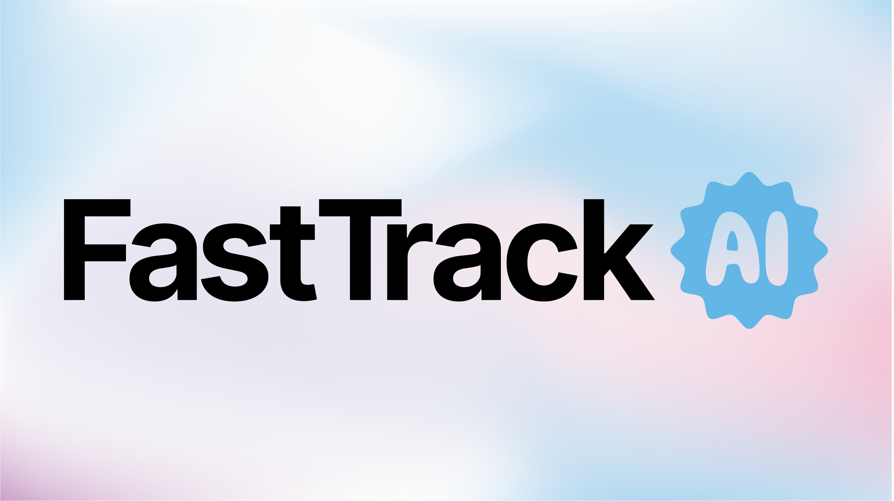 Fast Track AI
